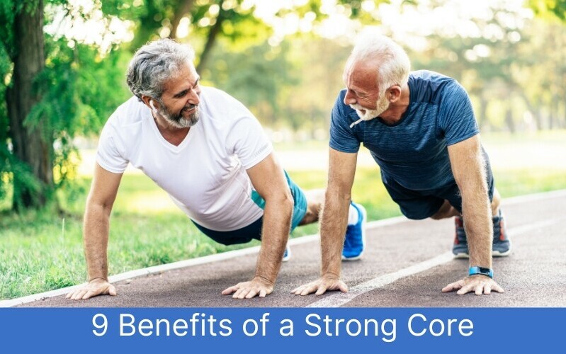 8 Benefits Of Strong Core Muscles - Fitness at Home