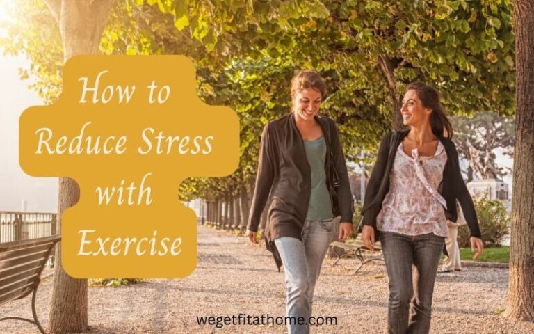 How To Reduce Stress With Exercise - Fitness at Home