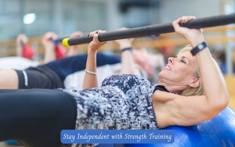 Stay Independent With Strength Training - Fitness at Home